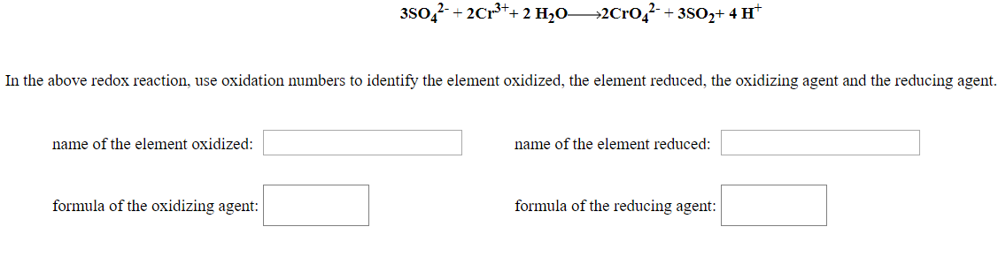 Solved 35042- + 2Cr3++ 2 H20—2Cro22- +3502+ 4 + In the above | Chegg.com
