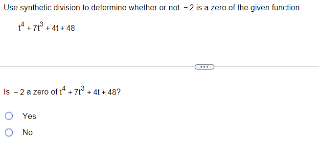 Solved Use synthetic division to determine whether or not -2 | Chegg.com