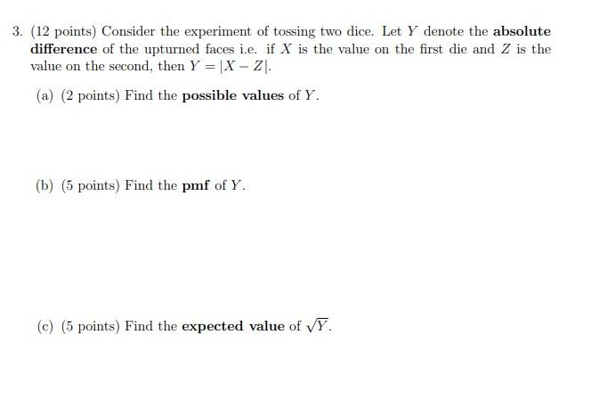 Solved 3. (12 points) Consider the experiment of tossing two | Chegg.com