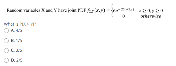Solved Random variables X and Y have joint PDF fx,y(x, y) = | Chegg.com