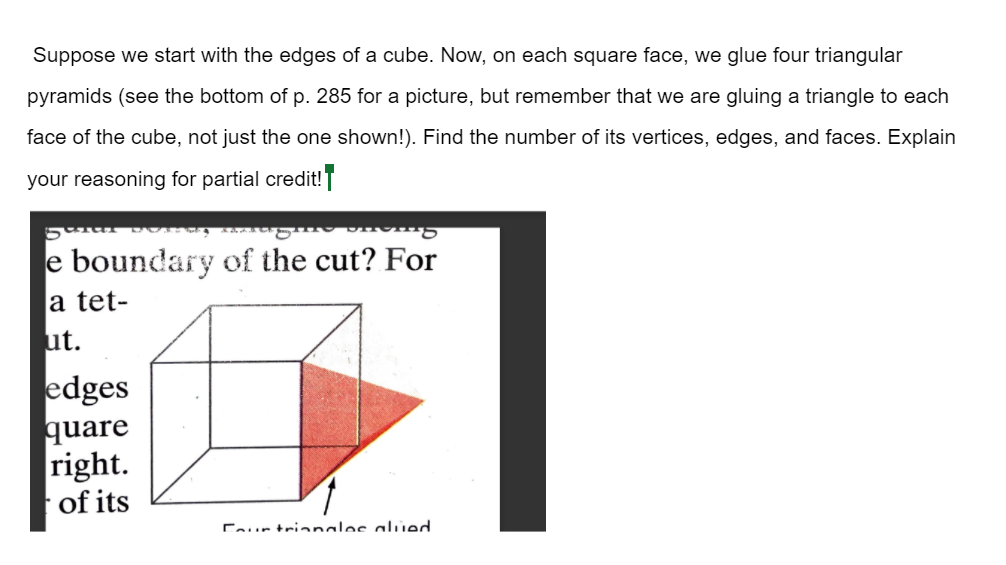Solved Suppose we start with the edges of a cube. Now, on | Chegg.com