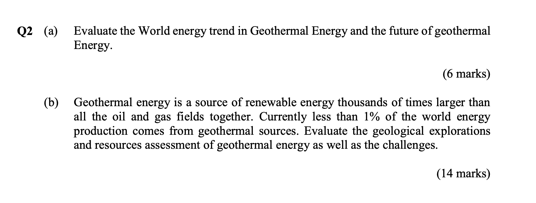 Solved a) Evaluate the World energy trend in Geothermal | Chegg.com