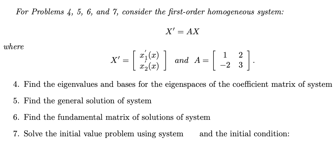 Solved For Problems 4, 5, 6, and 7, consider the first-order | Chegg.com
