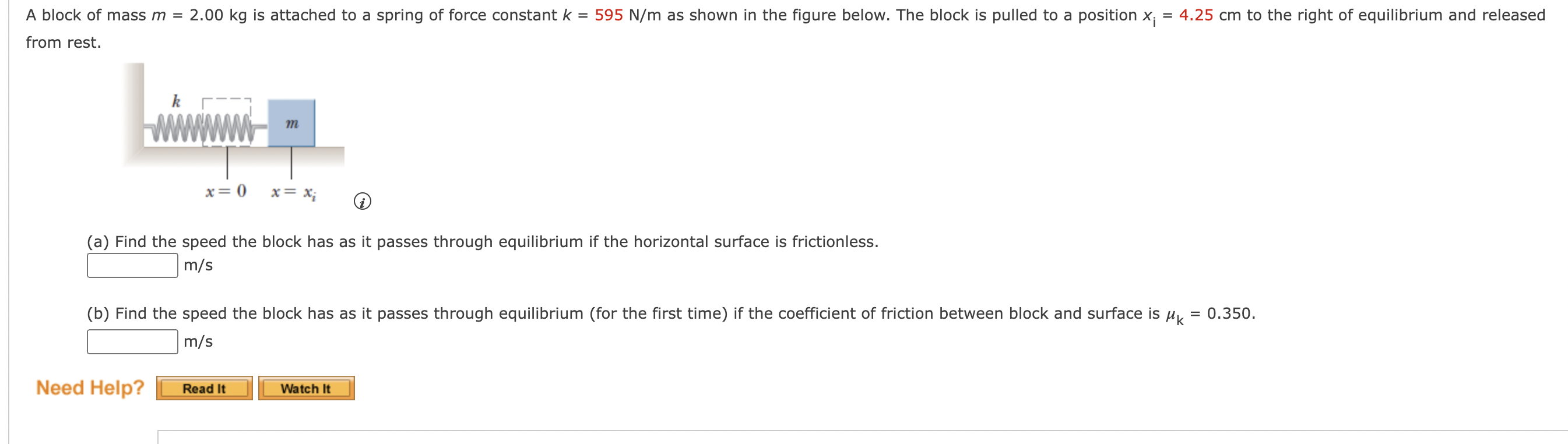 Solved from rest. (a) Find the speed the block has as it | Chegg.com