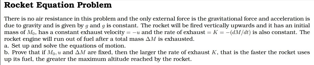 Solved Rocket Equation Problem There is no air resistance in | Chegg ...