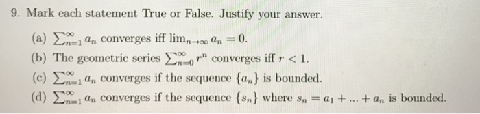 Solved Mark each statement True or False. Justify your | Chegg.com