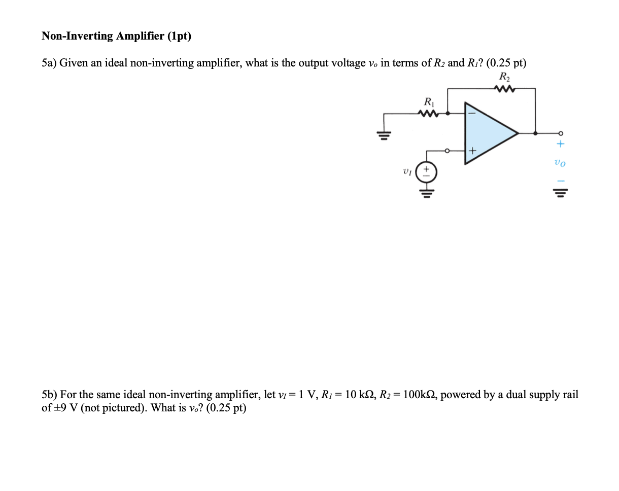 Non-Inverting Amplifier (1pt)5avo in ﻿terms of R2 | Chegg.com
