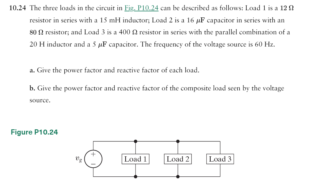 Solved 10.24 The three loads in the circuit in Fig. P10.24 | Chegg.com
