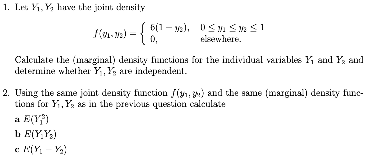 Solved 1. Let Yı, Y, have the joint density | 6(1 – y2), | Chegg.com