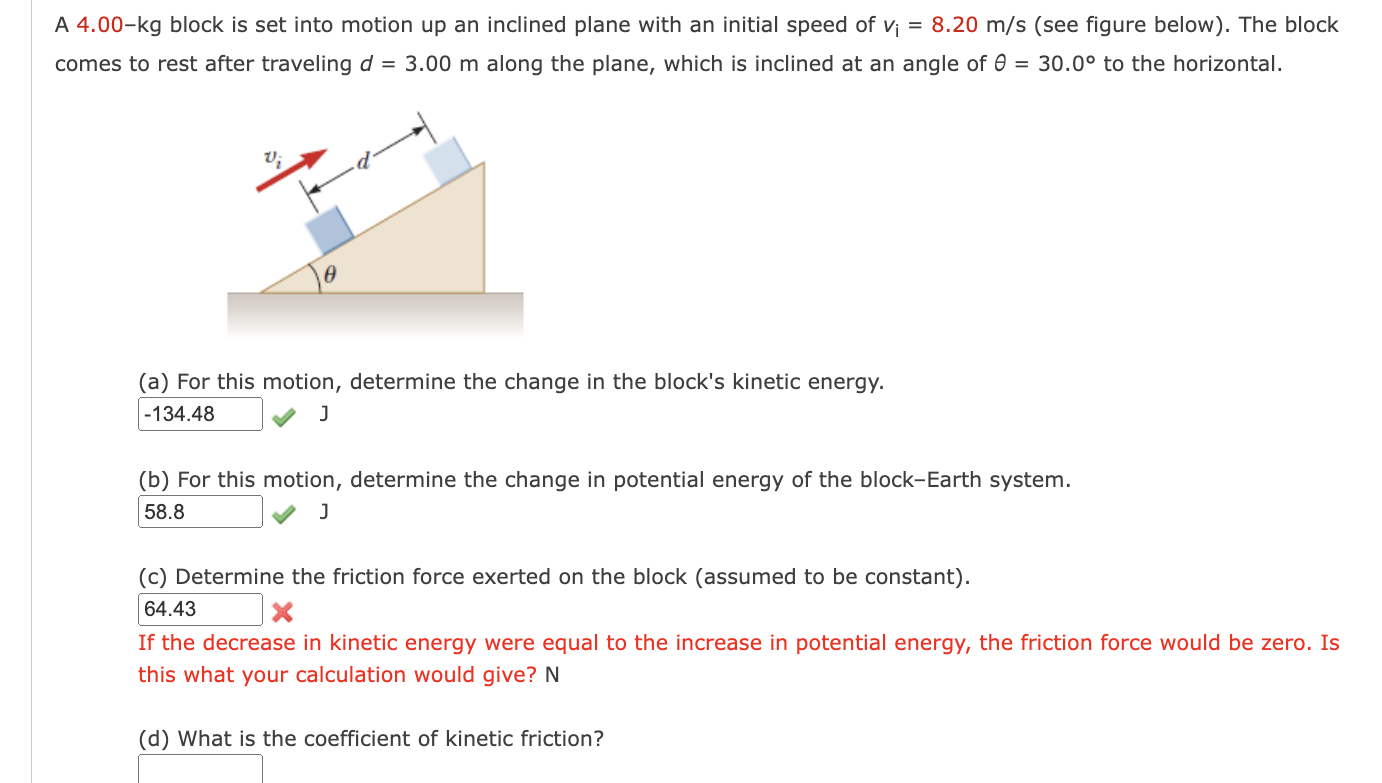 Solved A 4.00-kg block is set into motion up an inclined | Chegg.com