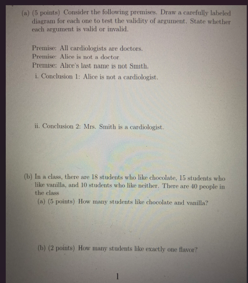 Solved (a) (5 points) Consider the following premises. Draw | Chegg.com