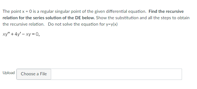 Solved The point x=0 is a regular singular point of the | Chegg.com
