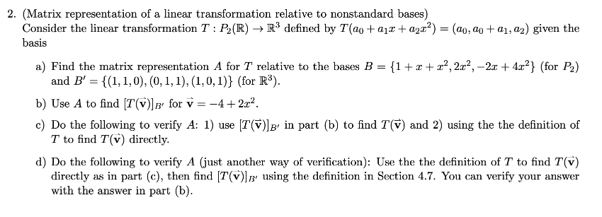 Solved 2. (Matrix representation of a linear transformation | Chegg.com