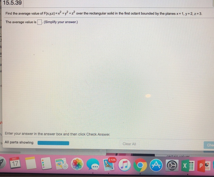 Solved 15.5.39 Find the average value of F(xyz)xy+ over the | Chegg.com