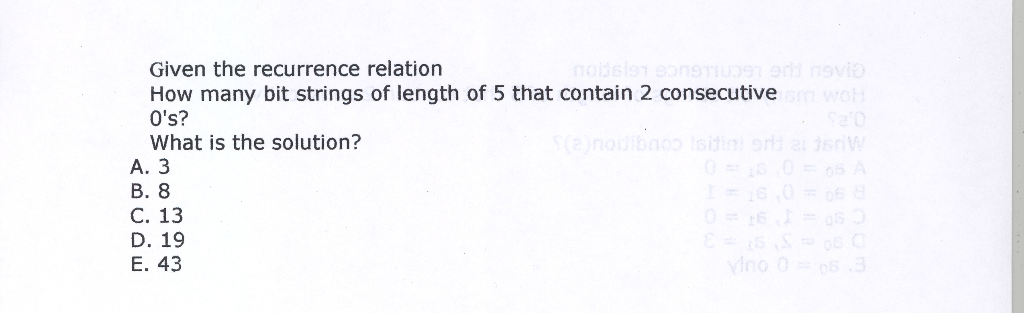 Solved Given The Recurrence Relation How Many Bit Strings Of