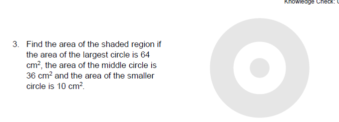 Solved 3. Find the area of the shaded region if the area of | Chegg.com