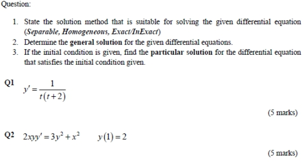 Solved Question:State the solution method that is ﻿suitable | Chegg.com