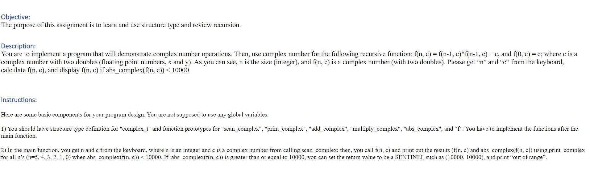 Program done in C Objective: The purpose of this | Chegg.com