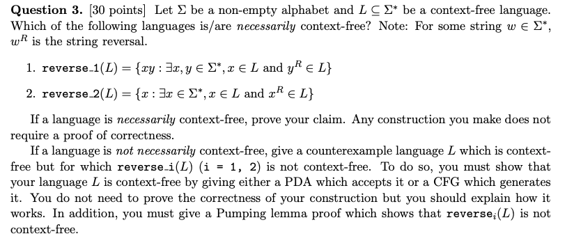 Solved Question 3. [30 ﻿points] ﻿Let Σ ﻿be a non-empty | Chegg.com