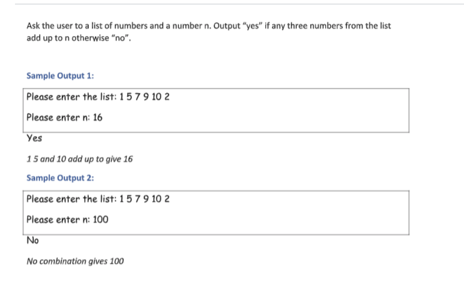 Solved Ask The User To A List Of Numbers And A Number N Chegg