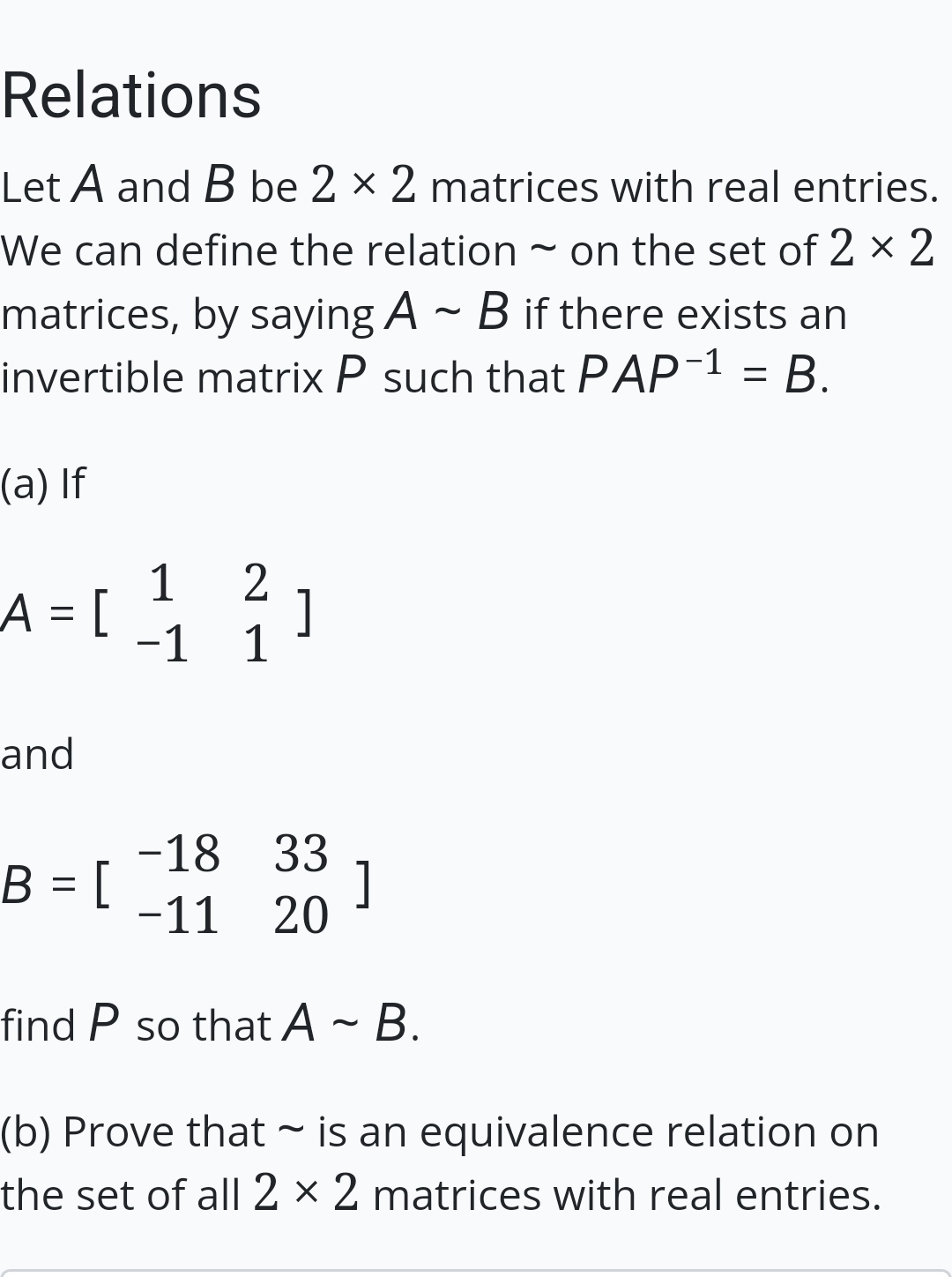 Solved RelationsLet A and B be 2×2 ﻿matrices with real | Chegg.com
