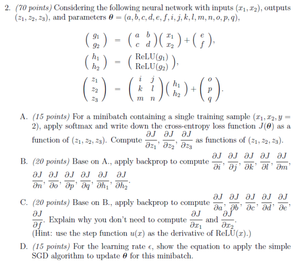 Solved 2. ( 70 points) Considering the following neural | Chegg.com