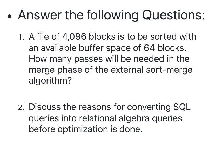Solved . • Answer the following Questions: 1. A file of | Chegg.com