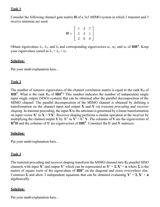 Solved Task 1?Consider the following channel gain matrix H | Chegg.com