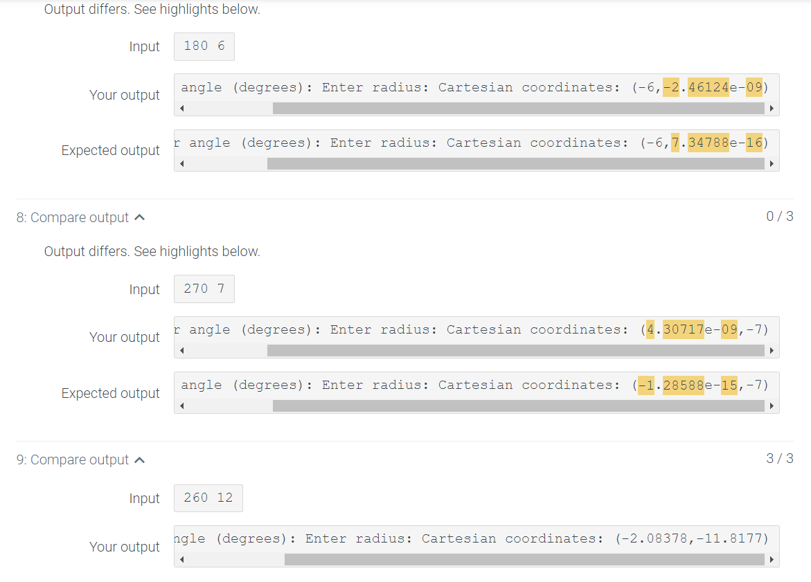 Solved Output differs. See highlights below. Input 180 6 | Chegg.com