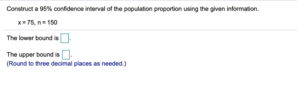 Solved Construct a 95% confidence interval of the population | Chegg.com Solved Construct a 95% confidence interval of the population | Chegg.com