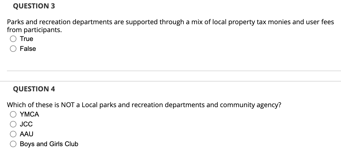 Solved QUESTION 3 Parks and recreation departments are | Chegg.com