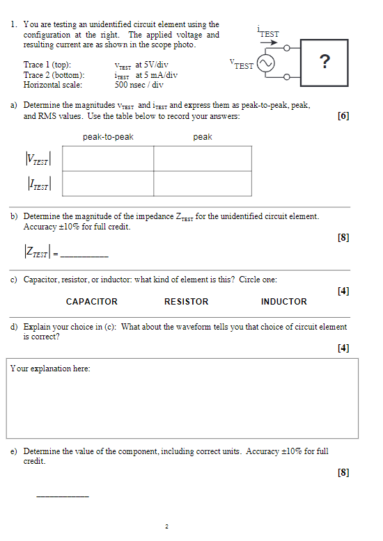 TEST ? 1. You are testing an unidentified circuit | Chegg.com