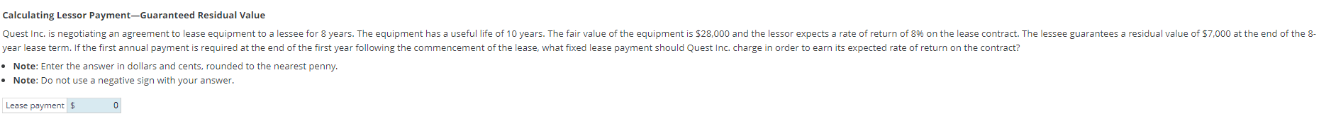 Solved Calculating Lessor Payment-Guaranteed Residual Value | Chegg.com