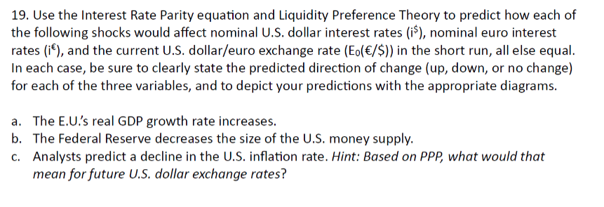 Solved 19. Use the Interest Rate Parity equation and | Chegg.com
