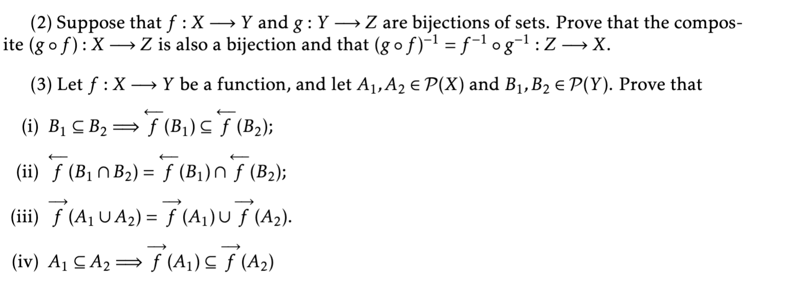 Solved (2) Suppose that f:X Y and g:Y Z are bijections of | Chegg.com