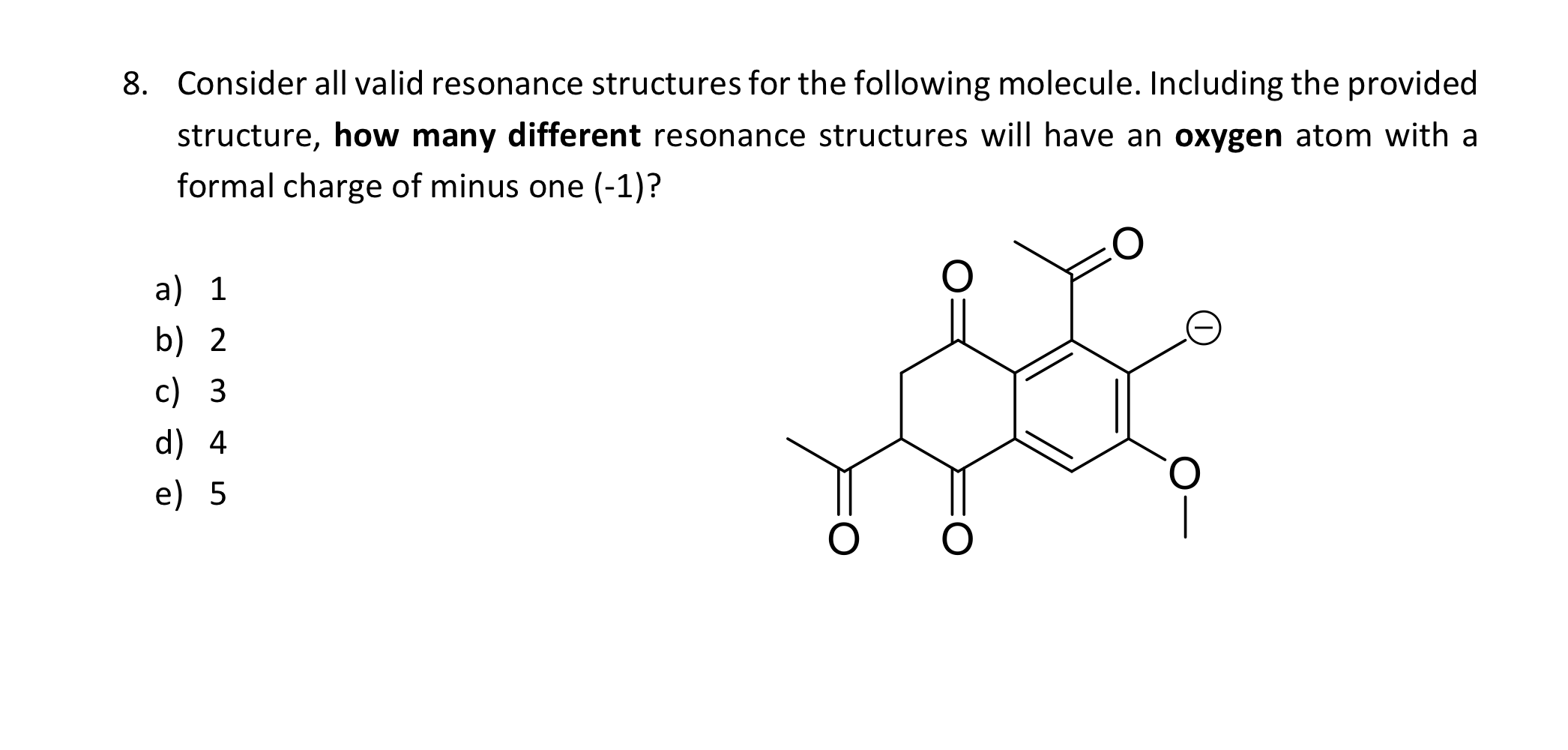 Solved Consider all valid resonance structures for the | Chegg.com