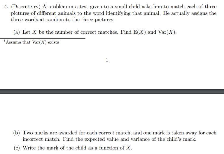 Solved 4. (Discrete rv) A problem in a test given to a small | Chegg.com