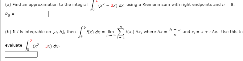 Solved (a) Find an approximation to the integral (x2 – 3x) | Chegg.com