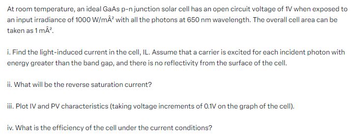 Solved At Room Temperature An Ideal Gaas P N Junction Solar