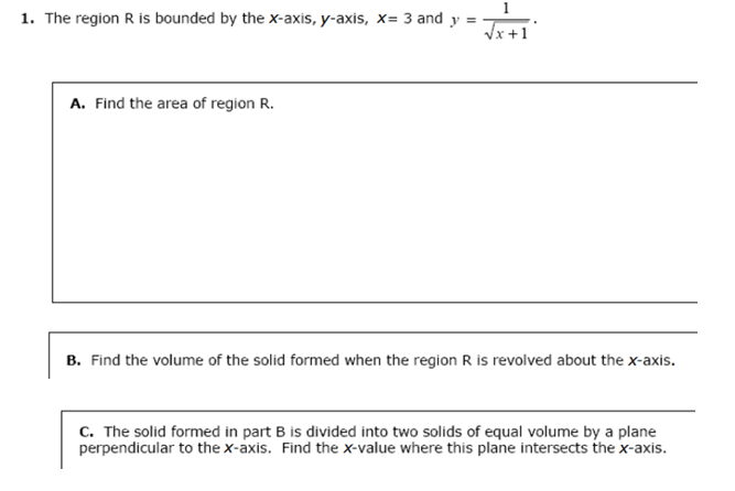 Solved 1. The region R is bounded by the x-axis, y-axis, x=3 | Chegg.com