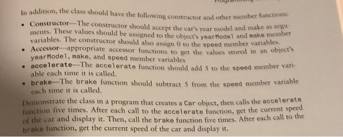 Solved 3. Car Class Write a class named Car that has the | Chegg.com Solved 3. Car Class Write a class named Car that has the | Chegg.com