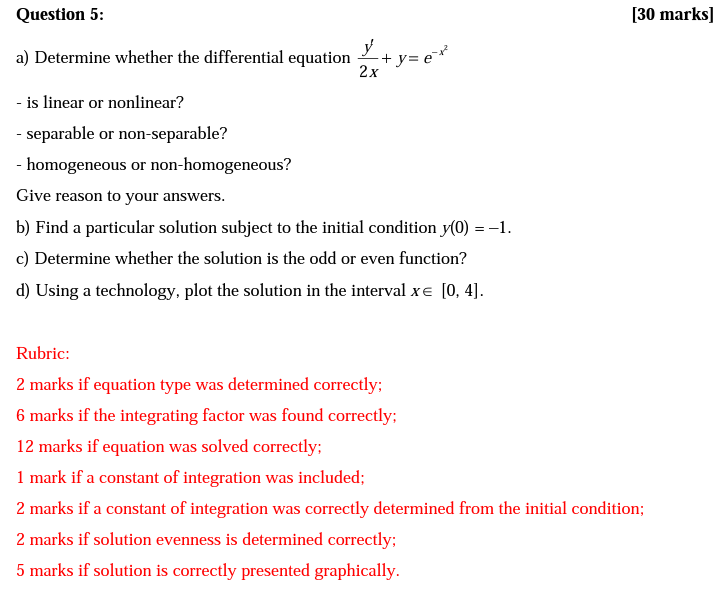 Solved Question 5: [30 marks] a) Determine whether the | Chegg.com
