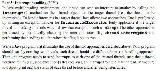 Solved Part 3: Interrupt handling (30%) In Java | Chegg.com