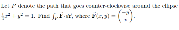 Solved Let P denote the path that goes counter-clockwise | Chegg.com