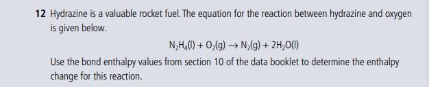 Solved 2 Hydrazine is a valuable rocket fuel. The equation | Chegg.com