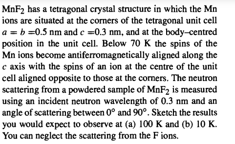 Solved MnF_(2) has a tetragonal crystal structure in which | Chegg.com