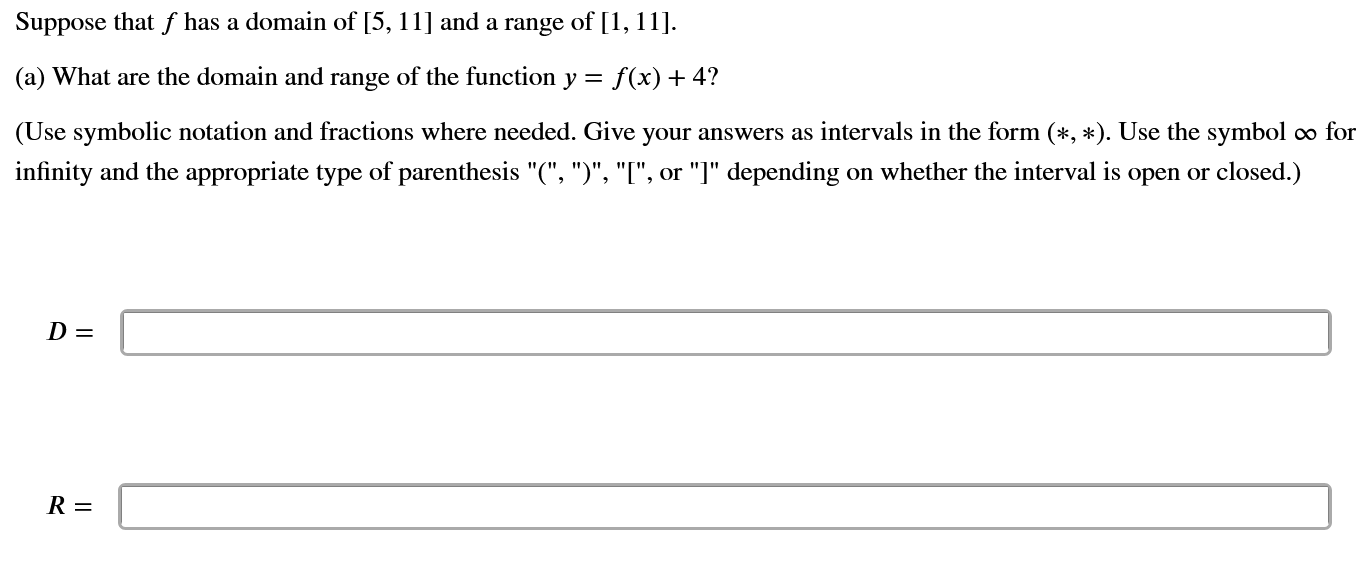 Solved Suppose that f ﻿has a domain of 5,11 ﻿and a range of | Chegg.com
