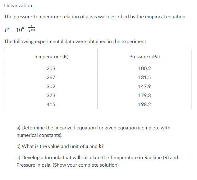 Solved Linearization The pressure-temperature relation of a | Chegg.com