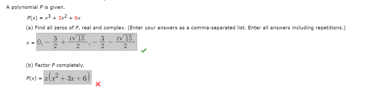 Solved A polynomial P is given. P(x) x3 + 3x2 + 6x + = (a) | Chegg.com