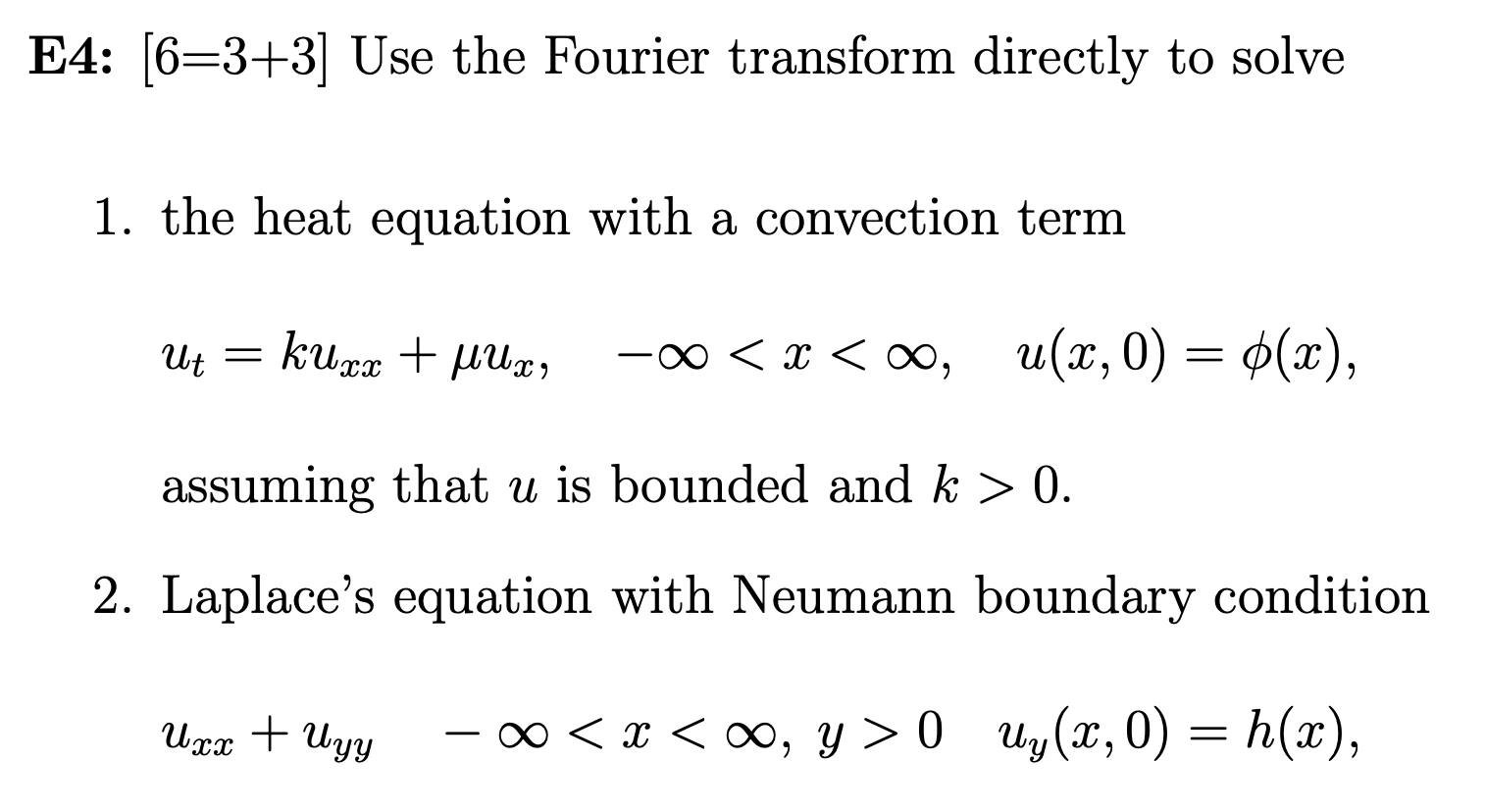 Solved e the Fourier transform directly to solve 1. the heat | Chegg.com